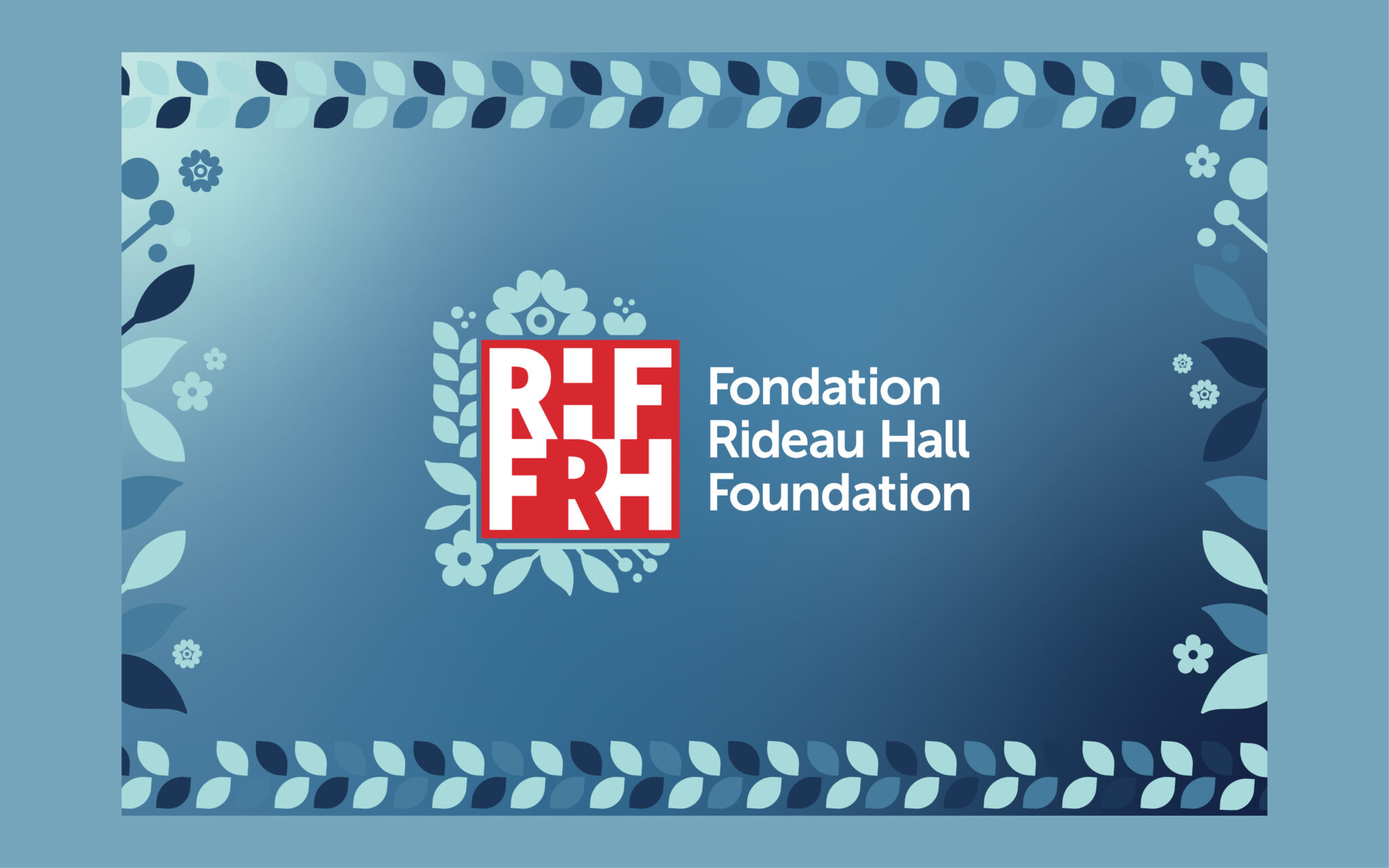 Rideau Hall Foundation - Rideau Hall Foundation