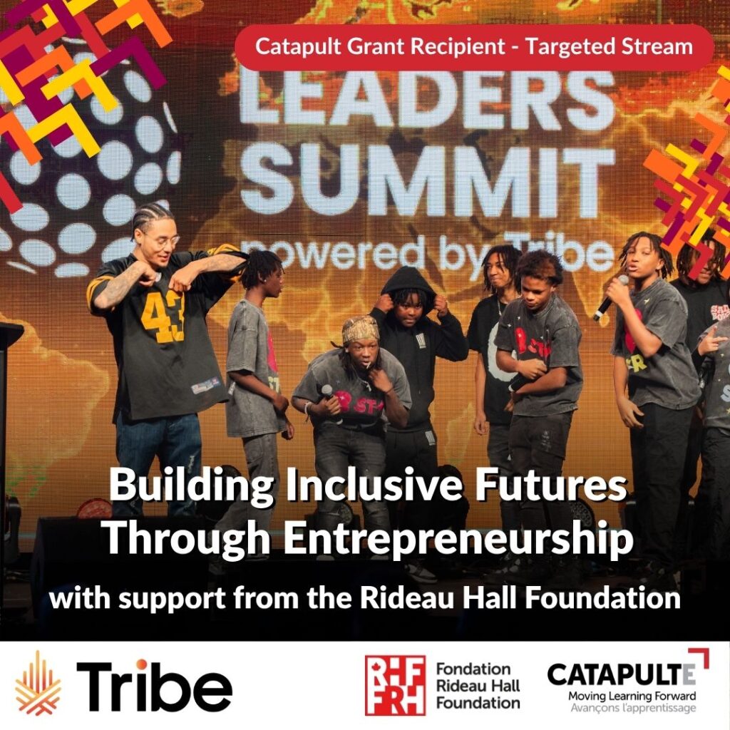 Building Inclusive Futures Through Entrepreneurship - Rideau Hall Foundation